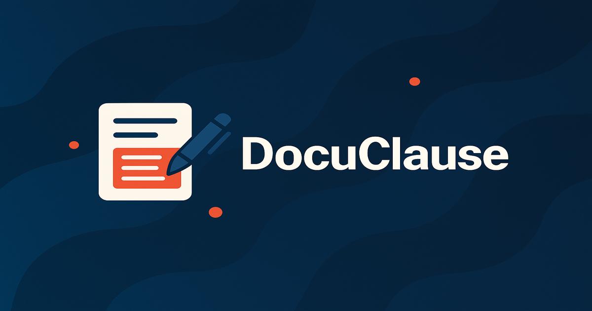 DocuClause | Instant Legal Document Generator – NDAs, Policies & More